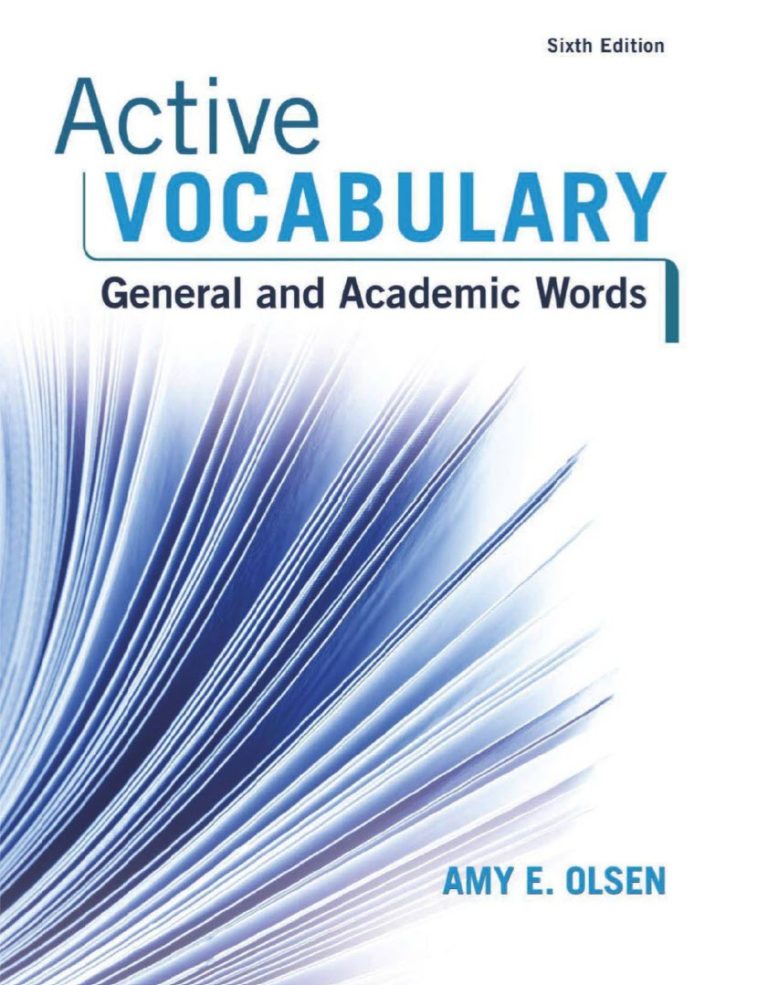 PDF | Active Vocabulary General and academic Words, Amy E. Olsen, sixth ...