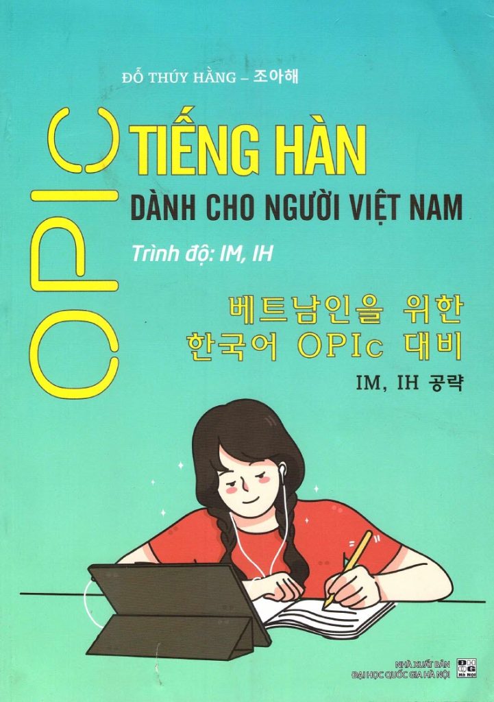 PDF | Opic Tiếng Hàn dành cho người Việt Nam, trình độ IM, IH, Đỗ Thúy Hằng – Shop Ngoại Ngữ ...