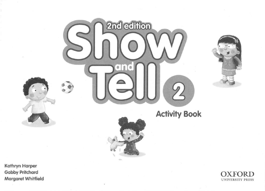 PDF Show and Tell 2 Activity Book 2nd edition, Oxford show and tell ...